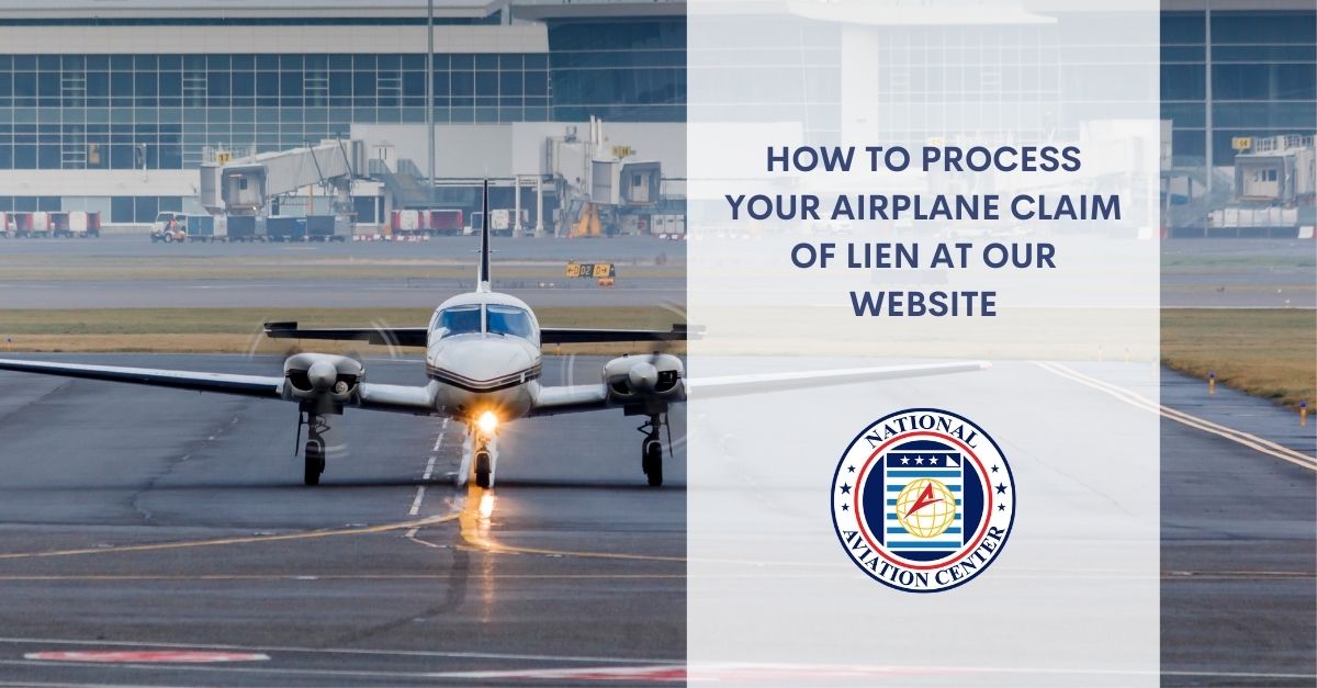 How to Process Your Airplane Claim of Lien at Our Website