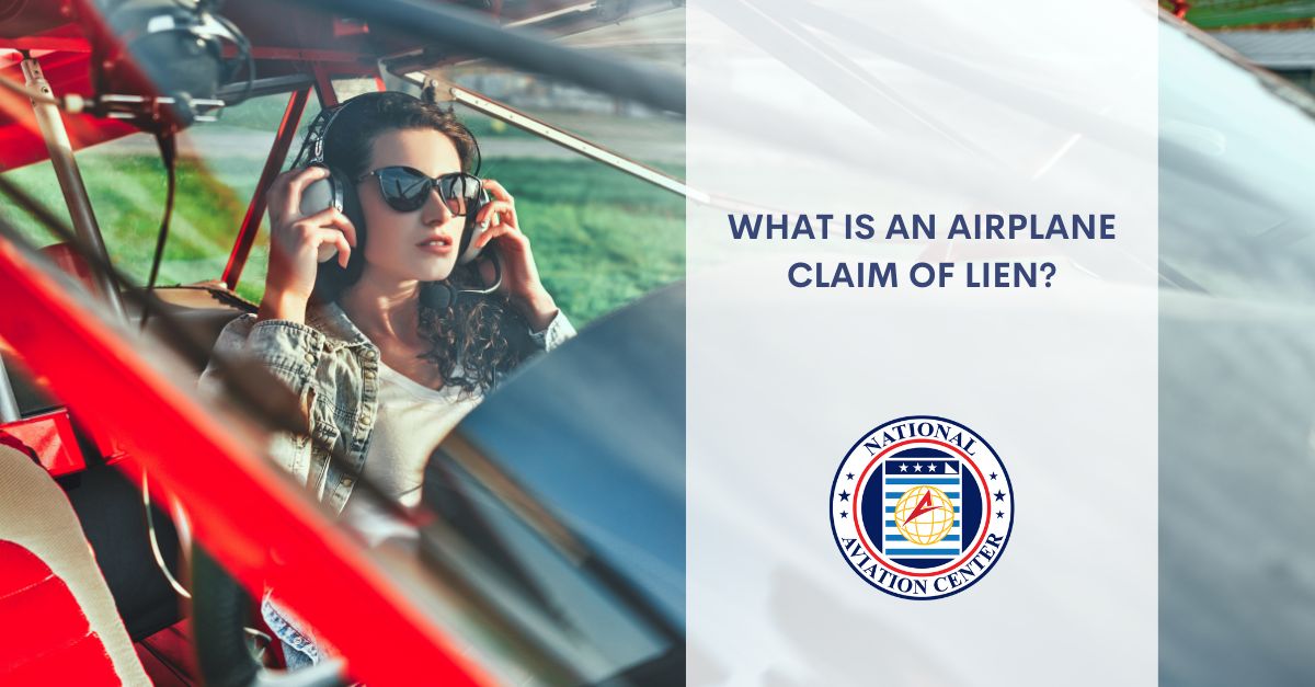 Airplane Claim of Lien - What is an Airplane Claim of Lien?