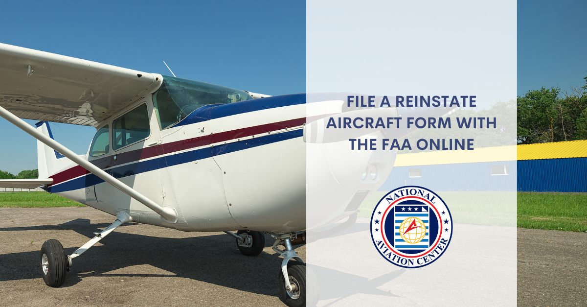 File A Reinstate Aircraft Form with the FAA Online