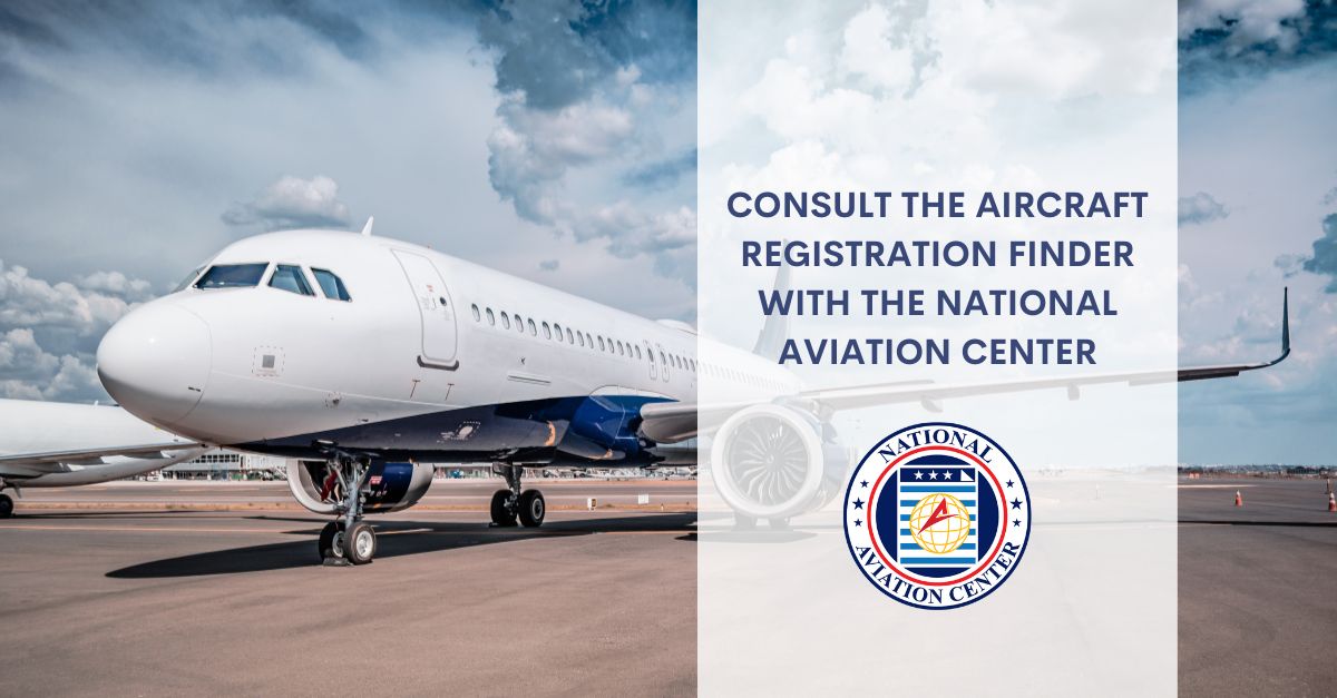 Aircraft Registration Finder With the National Aviation Center