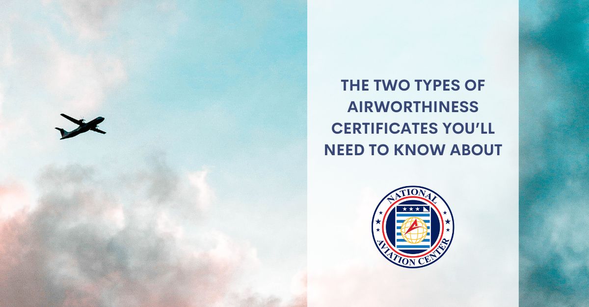 Types of Airworthiness Certificates You’ll Need to Know About