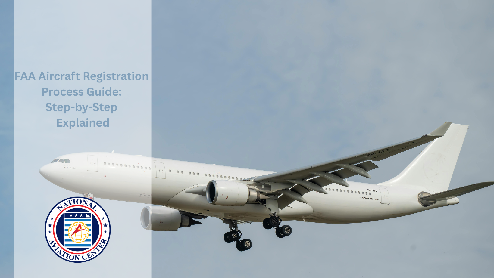 FAA Aircraft Registration Process Guide - National Aviation Center