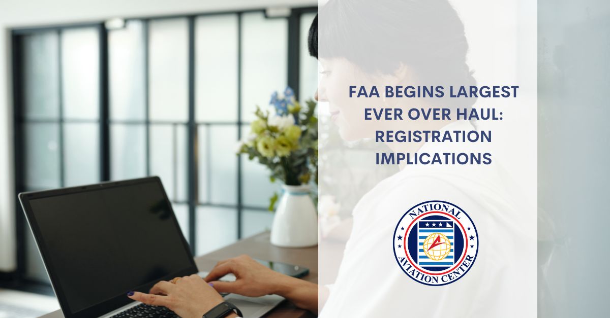FAA Registration Changes Under Historic Overhaul