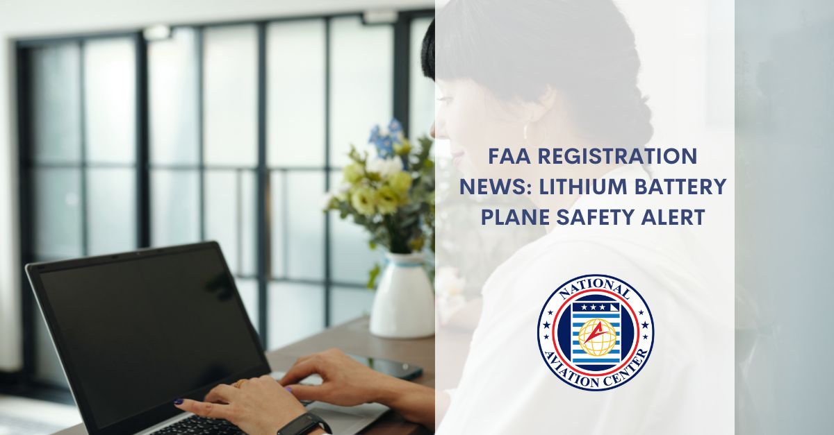 Plane Registration: FAA Safety Alerts and Updates